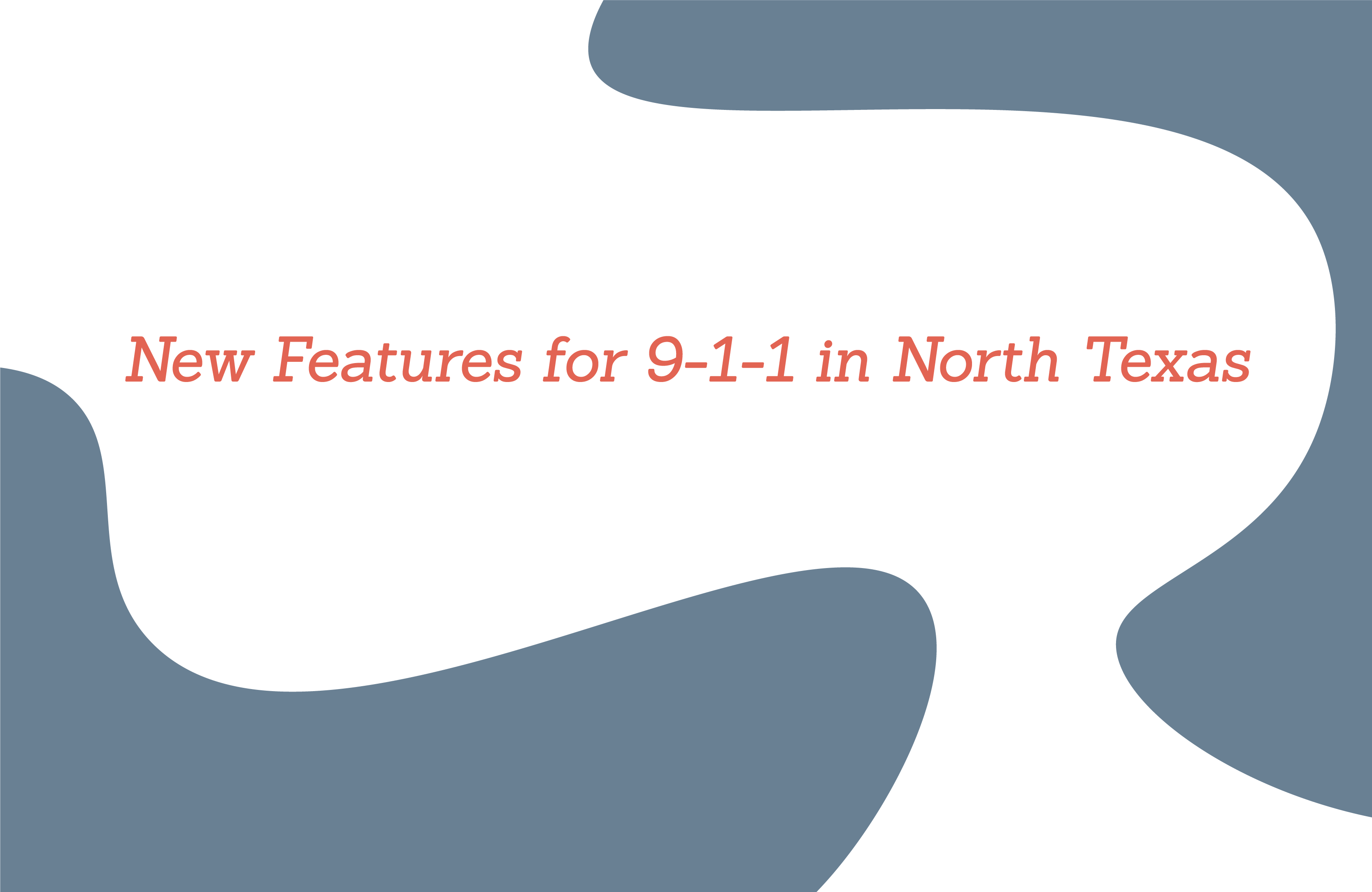 Press Release: North Central Texas 9-1-1 Authority Implements New Tools ...